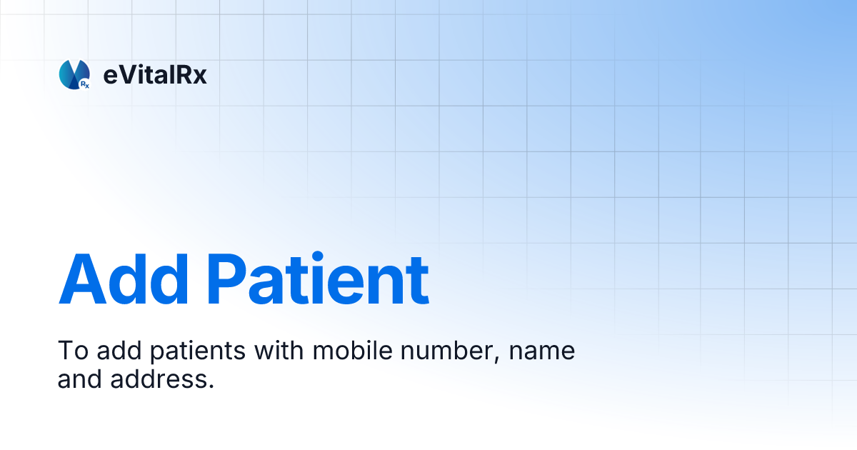 Add Patient | eVitalRx