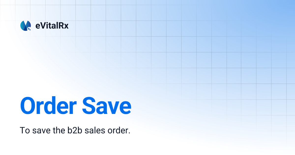 Order Save | eVitalRx